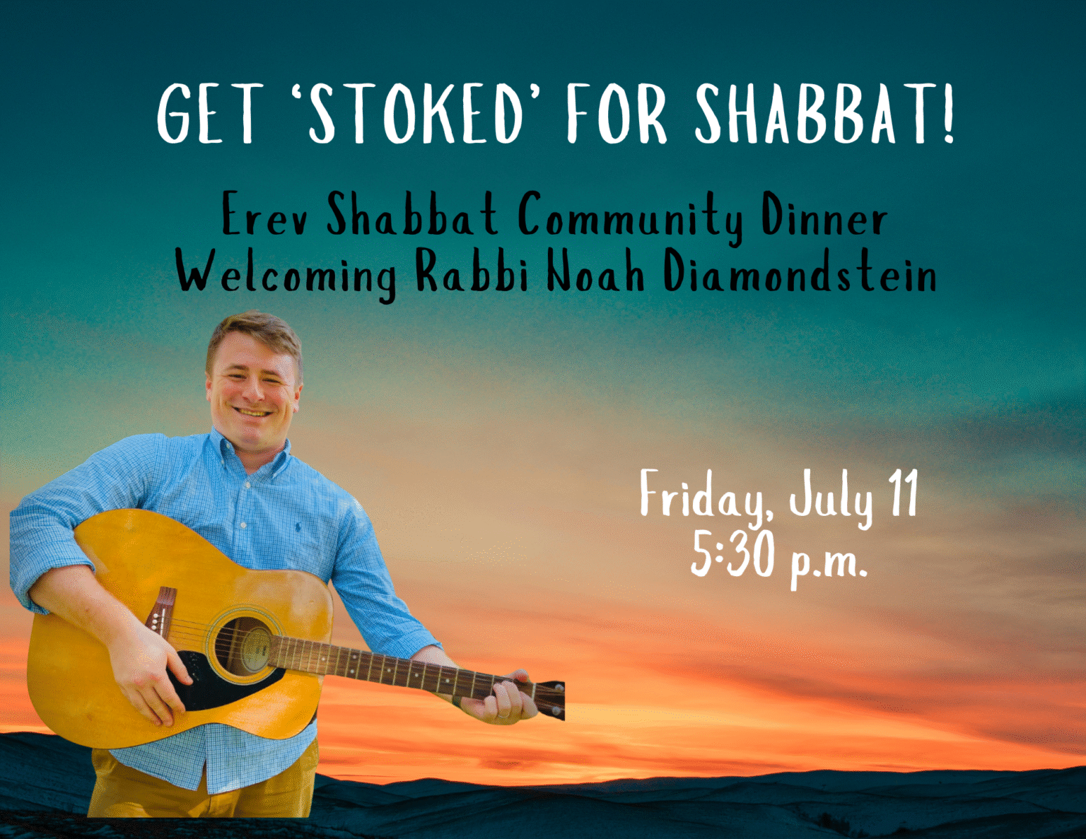 Shabbat Welcome Dinner for Rabbi Noah Diamondstein & Family | Temple ...